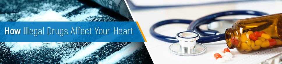 Illegal Drugs - How Different Ones Effect Your Heart
