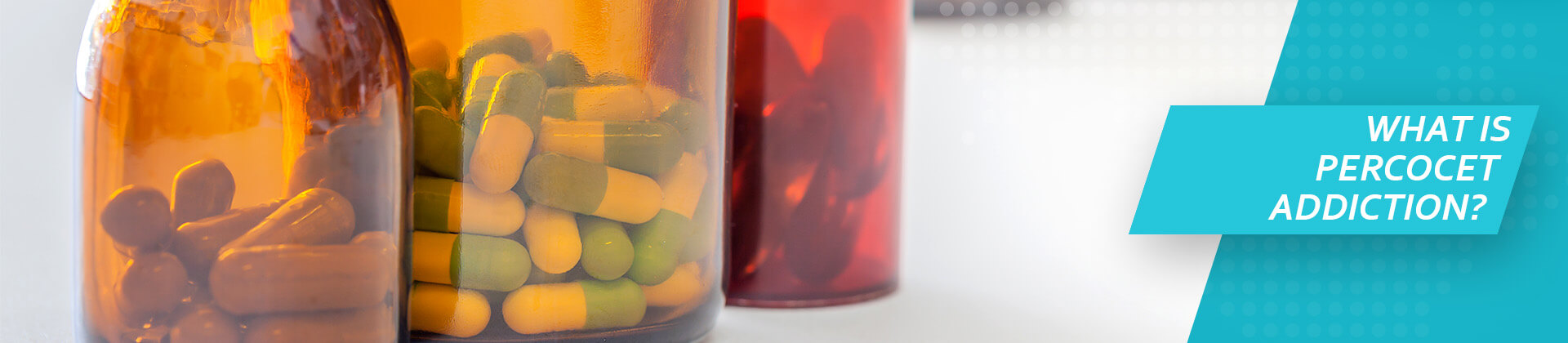 What is Percocet Addiction: Know the Signs and Treatment Options