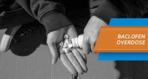 Baclofen Overdose Symptoms, Treatment, and Risks