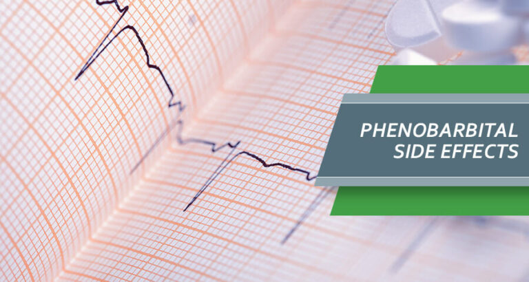 Phenobarbital Side Effects: What Are Risks And Complications?