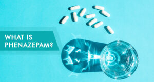 Phenazepam Addiction: From Abuse To Treatment