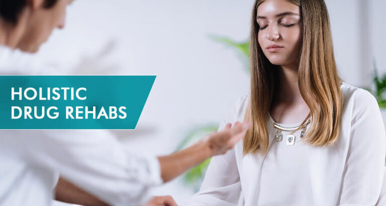 What Is Holistic Rehab Center? 6 Best Holistic Rehabs In The US