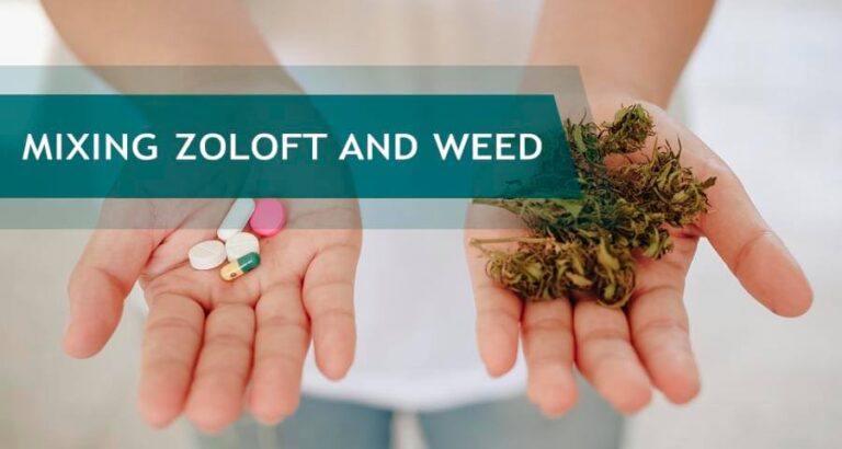 Zoloft And Marijuana What Are The Adverse Effects Of Combining Them?