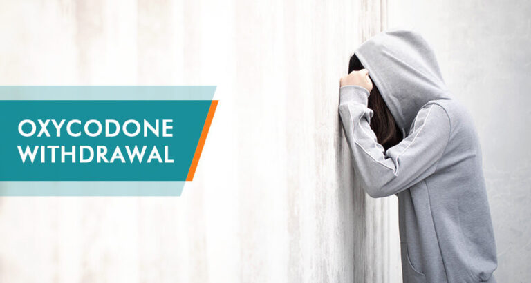 Oxycodone Withdrawal Symptoms: Timeline, And Treatment