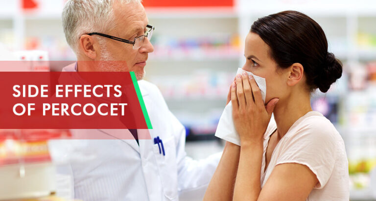 Percocet Side Effects, Overdose and Use In Pregnancy