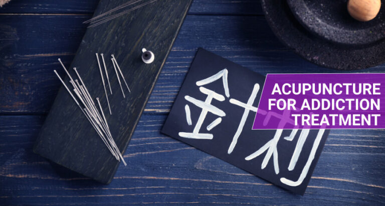 The Health Benefits of Acupuncture For Addiction & Alcoholism