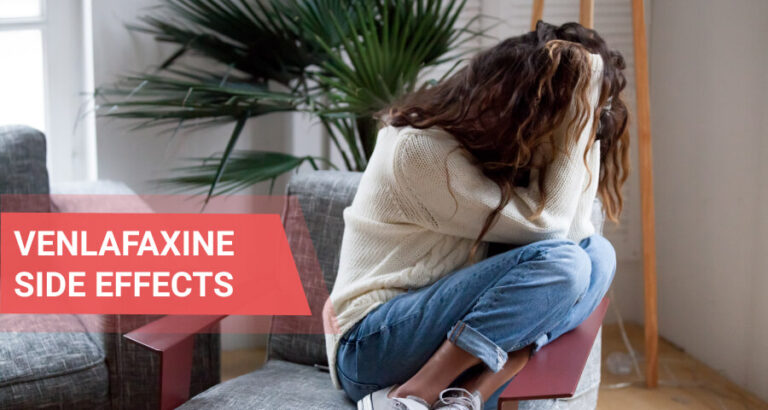 Venlafaxine Side Effects, Overdose and Use in Pregnancy