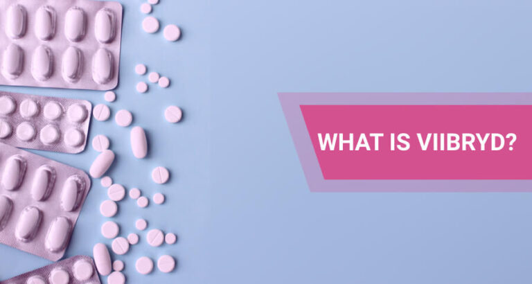 What is Viibryd? Dosage, Side Effects, Half-Life and Risks of Abuse