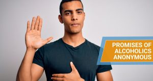 AA Promises: What Are They and Their Influence on Recovery?