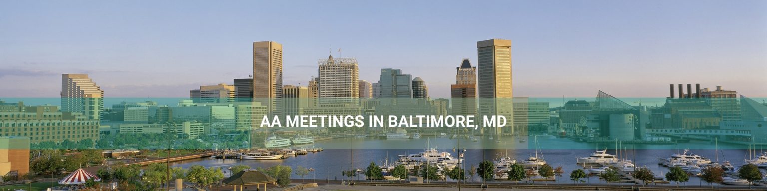 Baltimore AA Meetings: Getting the Right Help for Alcoholism
