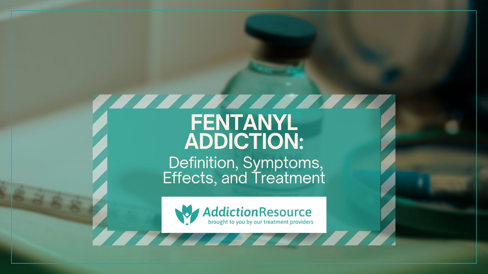 Fentanyl Addiction: Definition, Symptoms, Effects, and Treatment ...