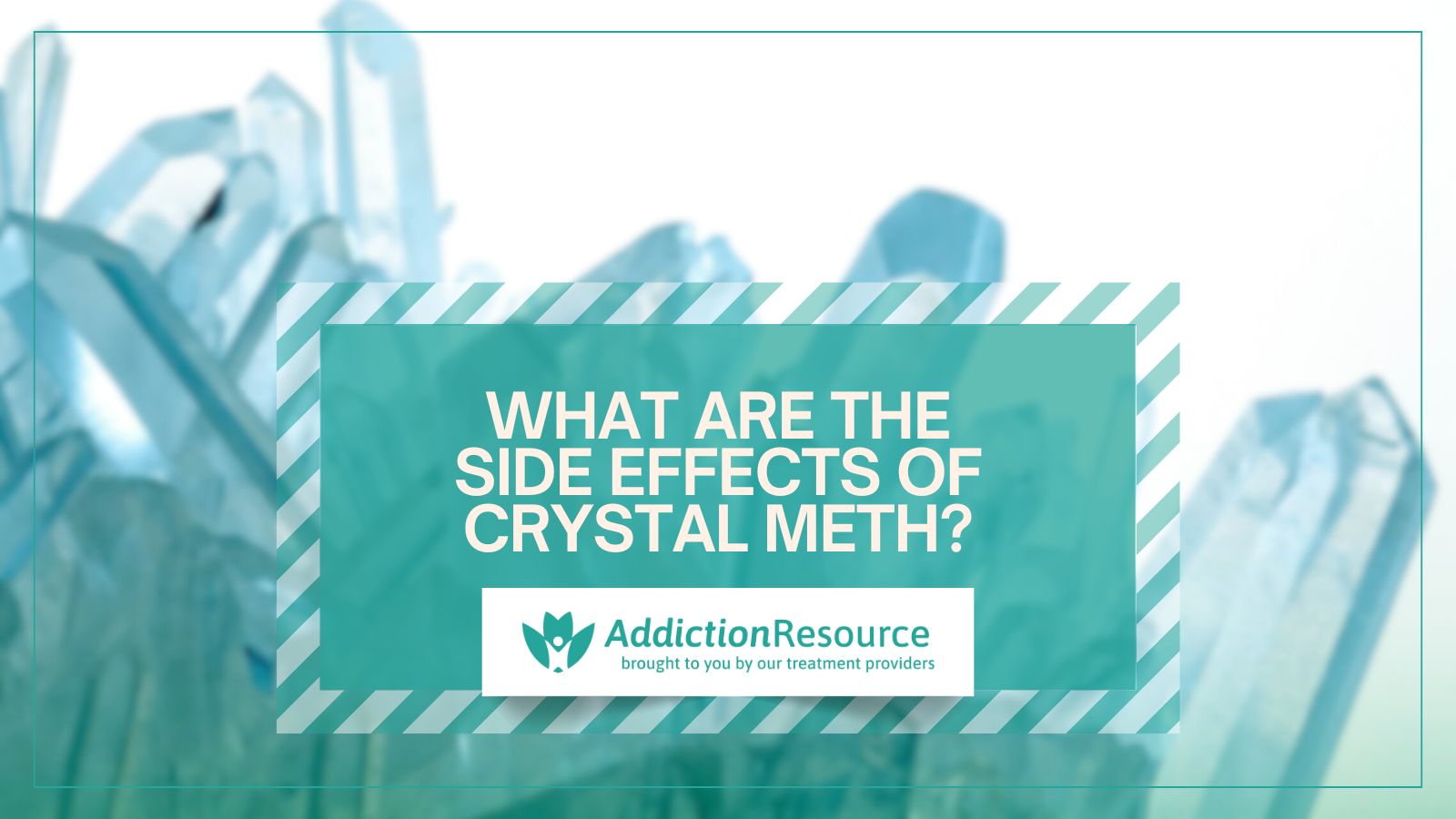 Crystal Meth Side Effects. Effects On the Body & Brain