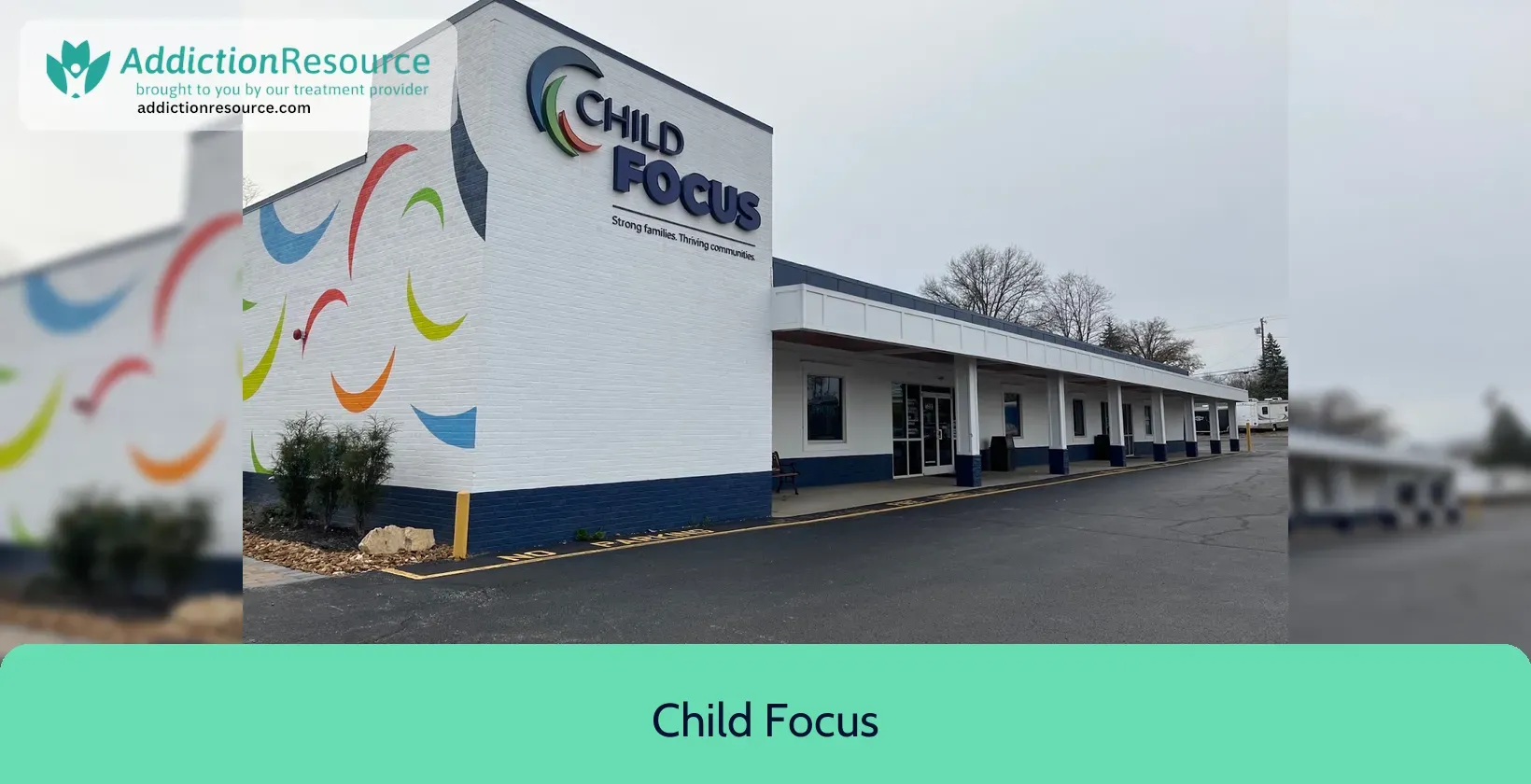 Child Focus - Cincinnati, Ohio - Addiction Resource