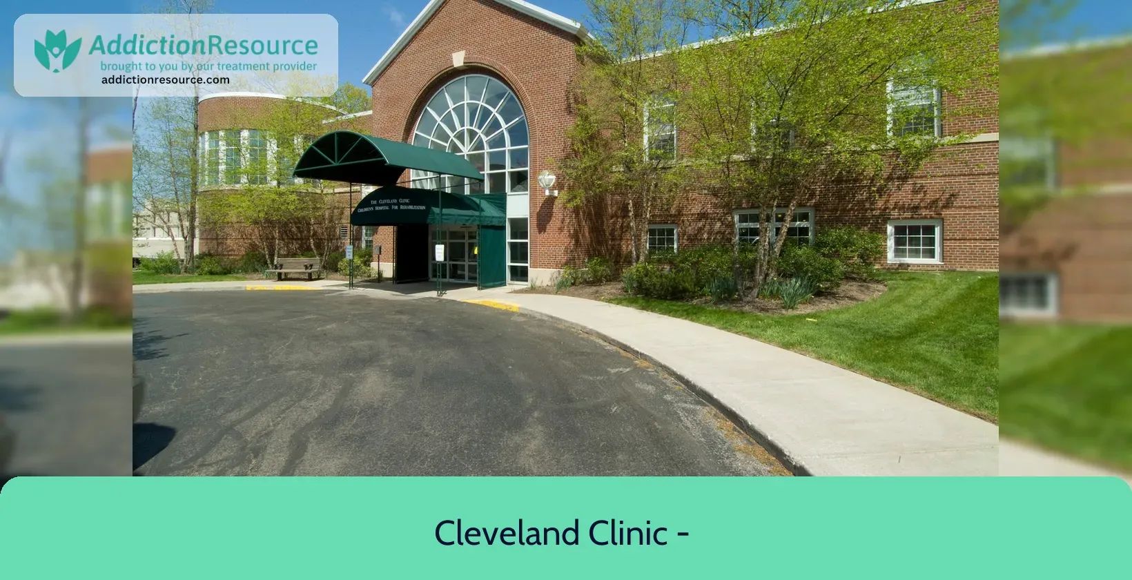 Cleveland Clinic - Children's Hospital for Rehabilitation - Cleveland, Ohio - Addiction Resource