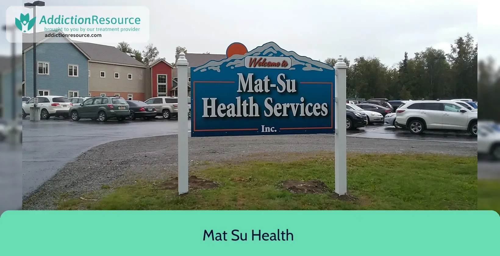 Mat Su Health Services - Wasilla, Alaska - Addiction Resource