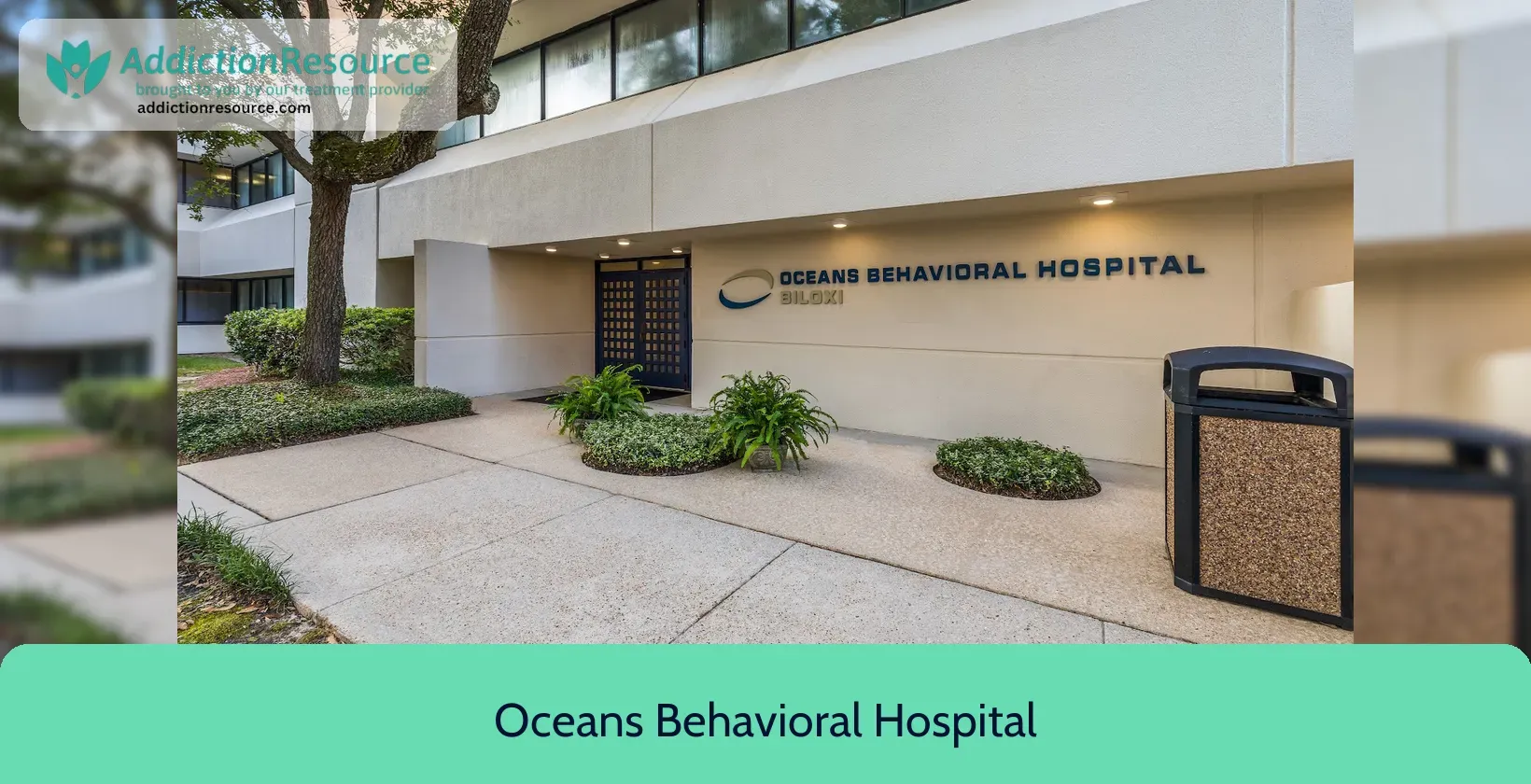 Oceans Behavioral Hospital - Biloxi, Mississippi - Addiction Resource