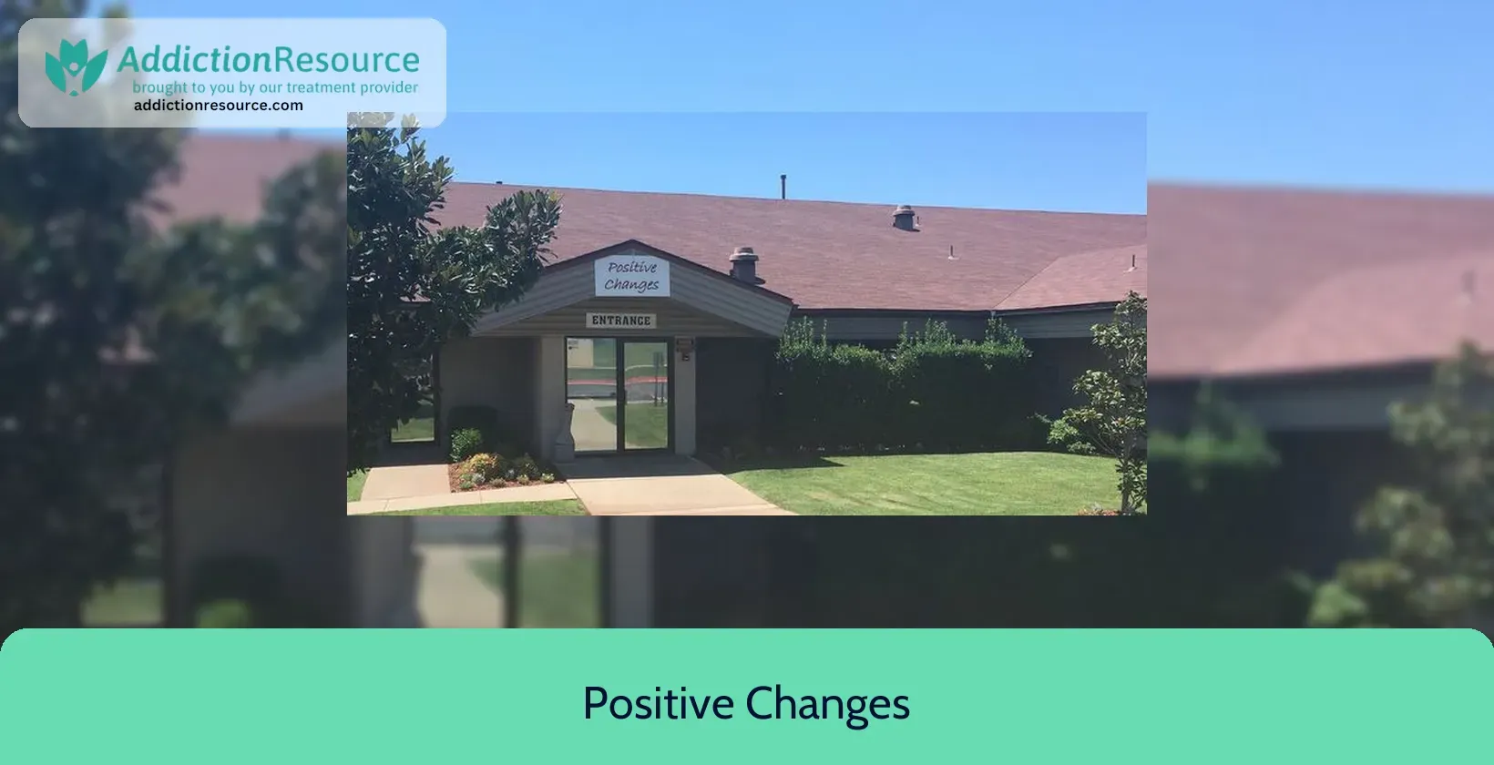 Positive Changes - Oklahoma City, Oklahoma - Addiction Resource