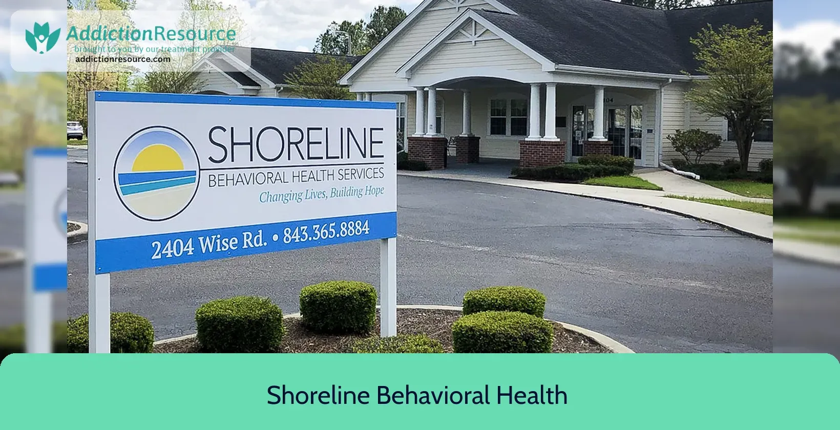 Shoreline Behavioral Health Services - Conway, South Carolina - Addiction Resource