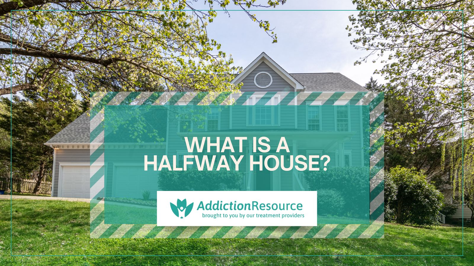 What is a Halfway House? - Addiction Resource